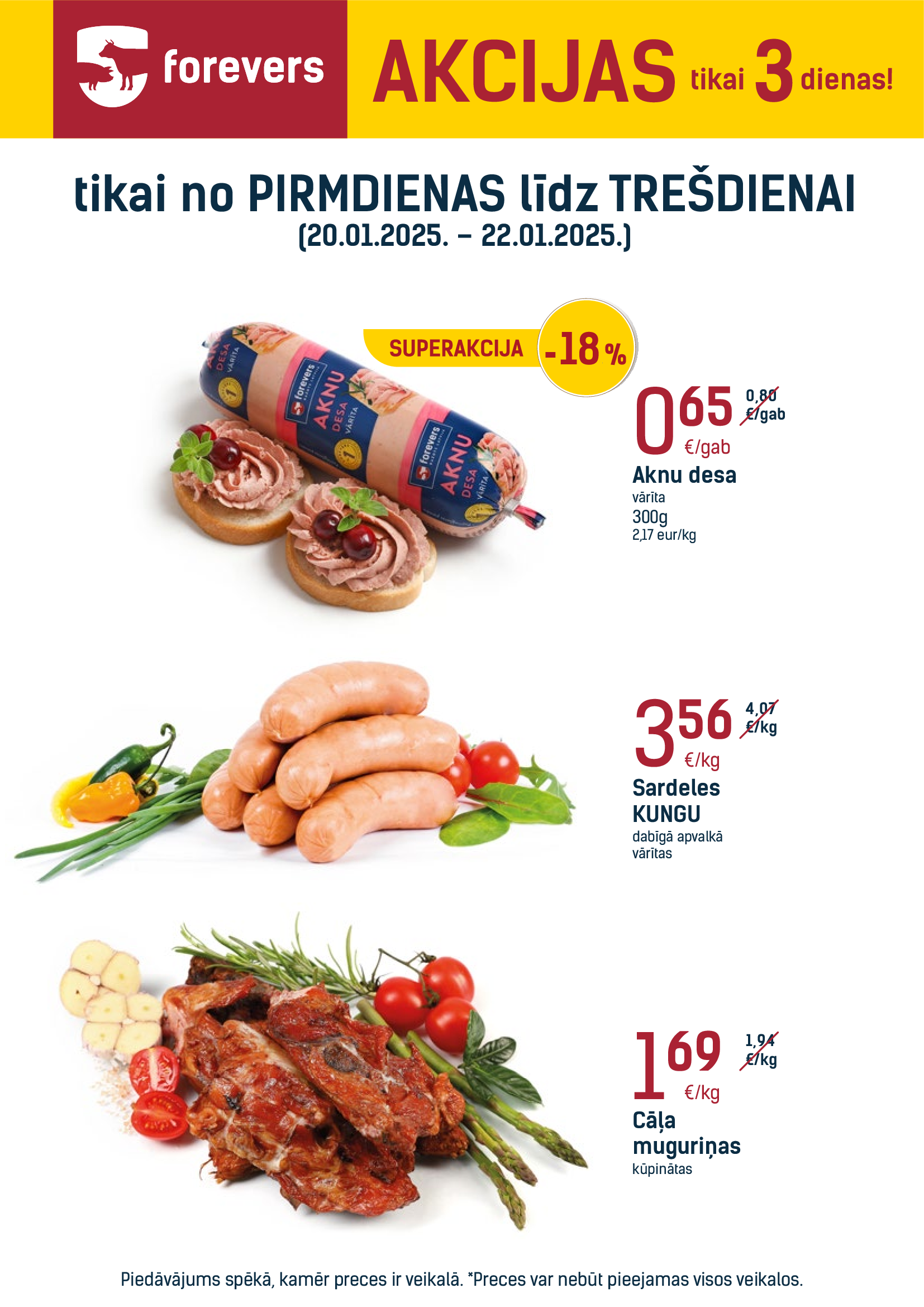 AKCIJAS - FOREVERS